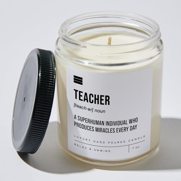 Candles - Teacher A Superhuman Individual Who Produces Miracles Every ...