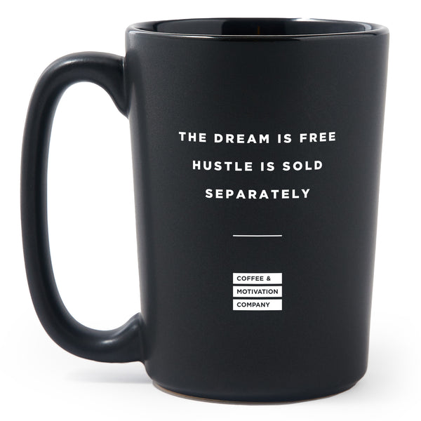 Matte Black Motivational Coffee Mugs – Coffee & Motivation Company